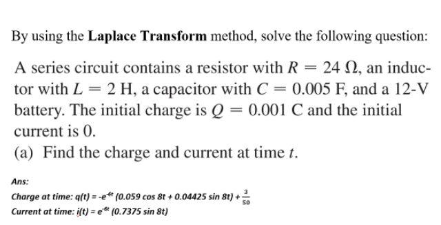 Solved By using the Laplace Transform method, solve the | Chegg.com