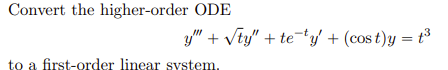 Solved Convert the higher-order ODE | Chegg.com