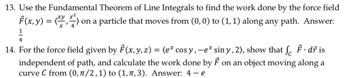 Solved 13. Use the Fundamental Theorem of Line Integrals to | Chegg.com