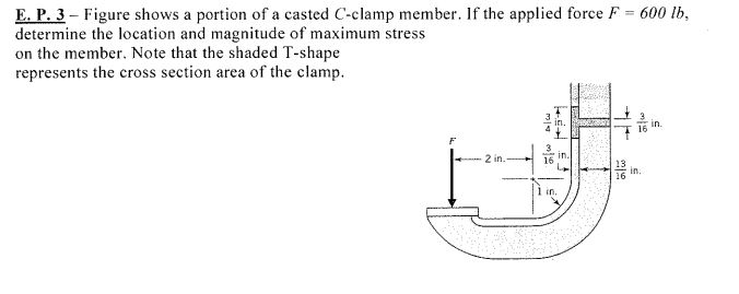 Solved E. P. 3 - Figure shows a portion of a casted C-clamp | Chegg.com