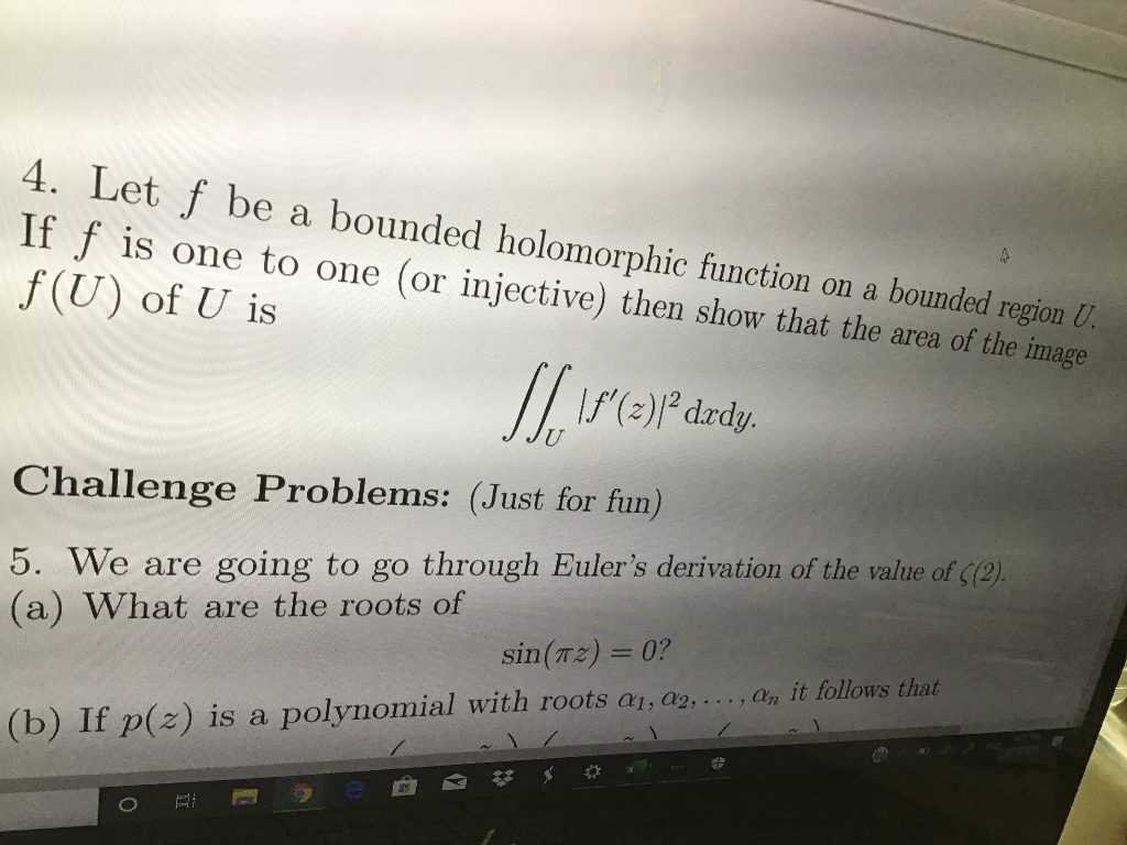 Solved 4. Let f be a bounded holomorphic function on a | Chegg.com