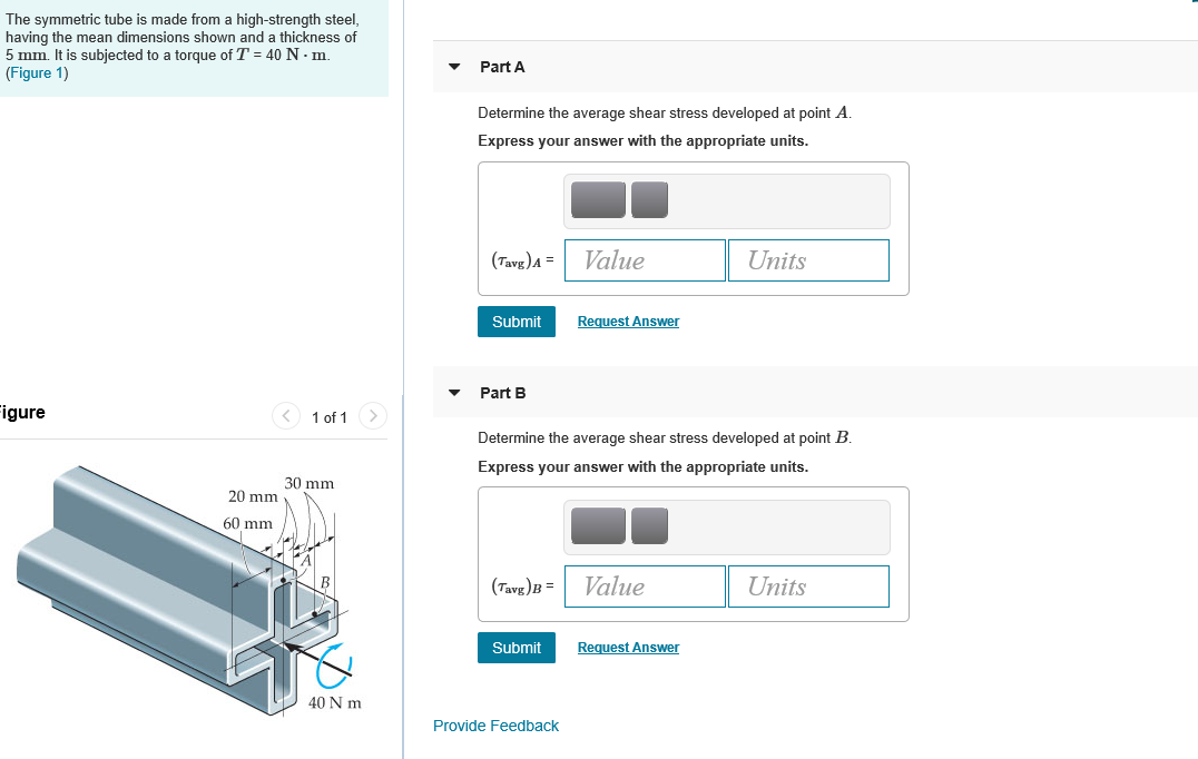 Solved The symmetric tube is made from a high-strength | Chegg.com