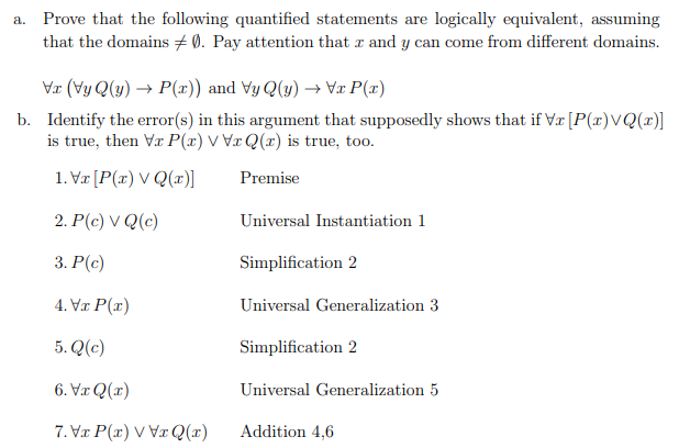 Solved a. Prove that the following quantified statements are | Chegg.com