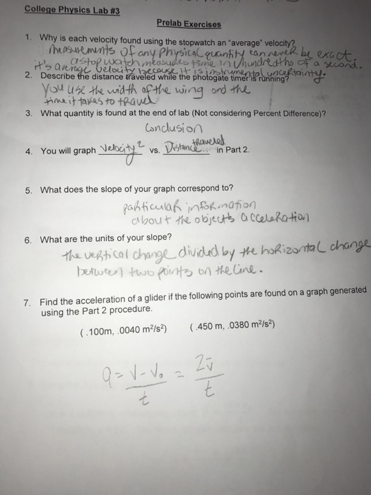 College Physics Lab #3 Prelab Exercises 1. Why is | Chegg.com