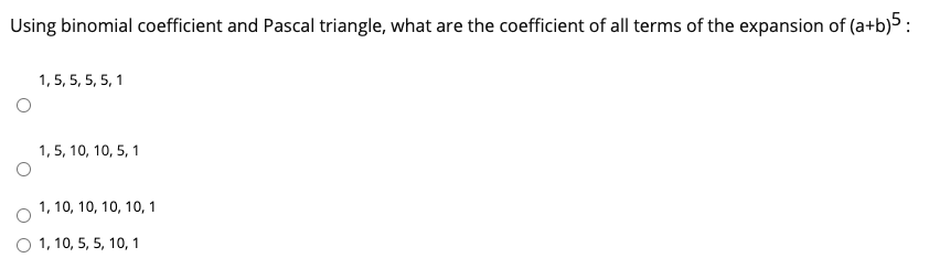 Solved Using binomial coefficient and Pascal triangle, what | Chegg.com