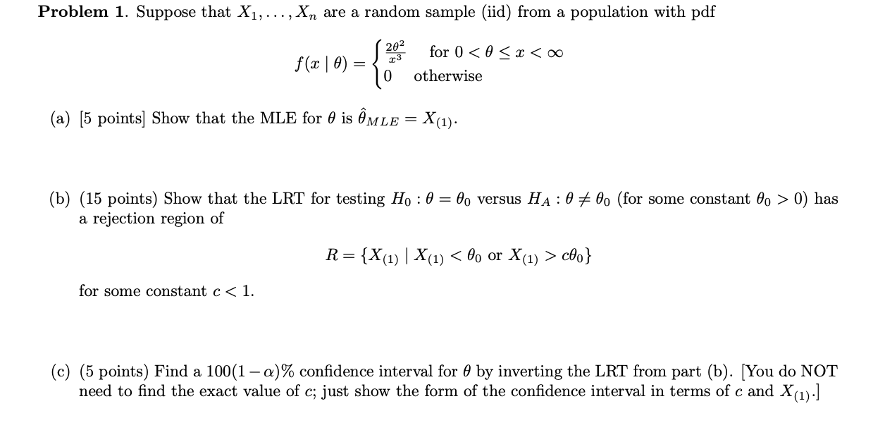 Solved Problem 1. ﻿Suppose that x1,dots,xn ﻿are a random | Chegg.com