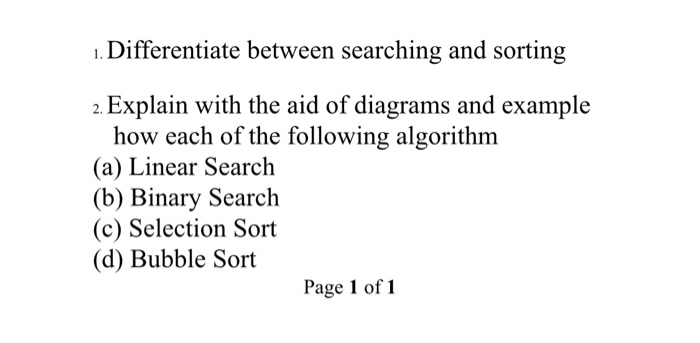 Solved ı. Differentiate between searching and sorting 2. | Chegg.com