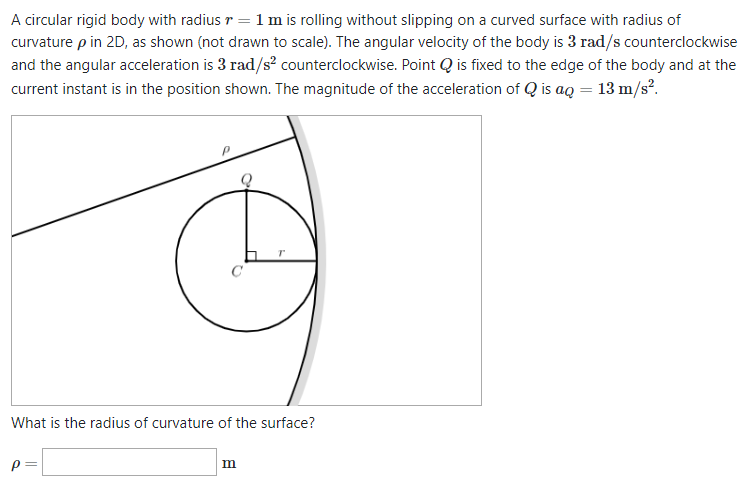 Solved A circular rigid body with radius r 1 m is rolling | Chegg.com