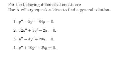 Solved For the following differential equations: Use | Chegg.com