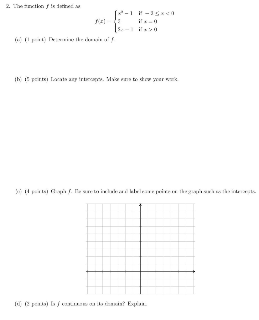 Solved 2. The function f is defined as 22-1 if – 2 0 (a) (1 | Chegg.com