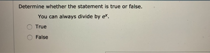 Solved Determine Whether The Statement Is True Or False You
