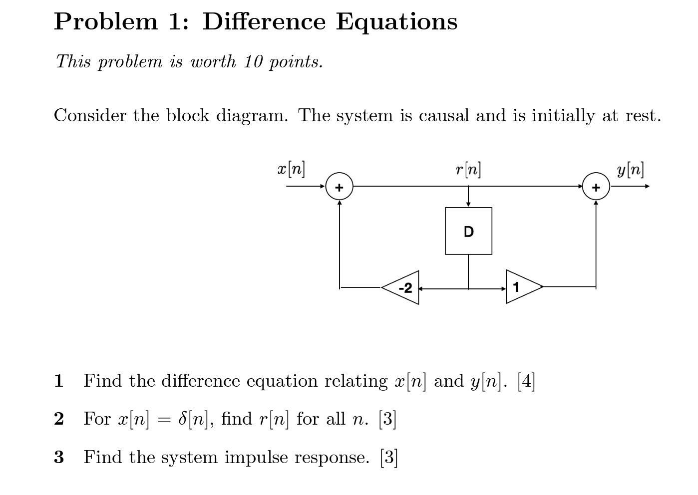 Problem 1: Difference Equations This problem is worth | Chegg.com