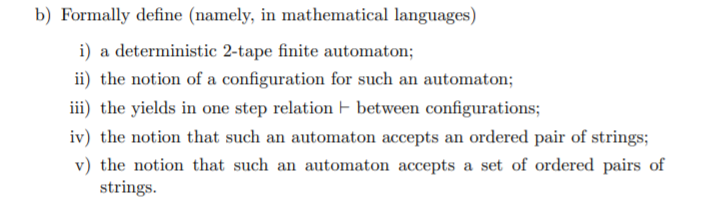 Solved Question 6 A Deterministic 2 Tape Finite Automaton Is