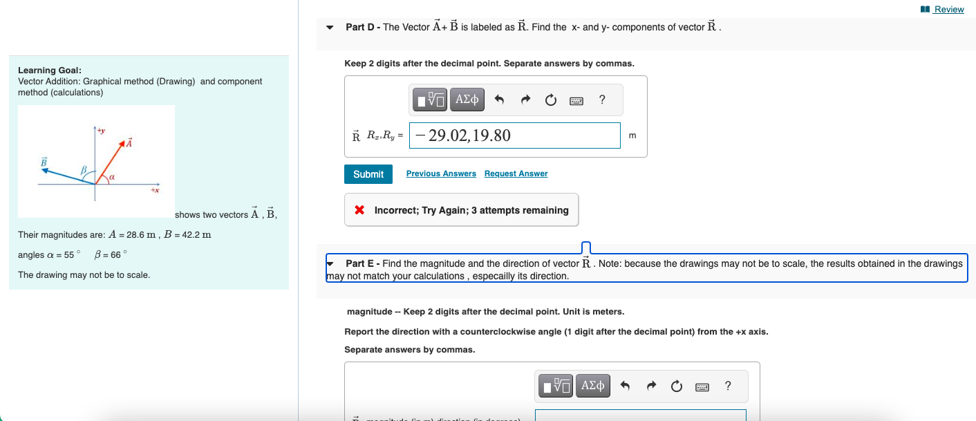 Solved Learning Goal: Vector Addition: Graphical method | Chegg.com