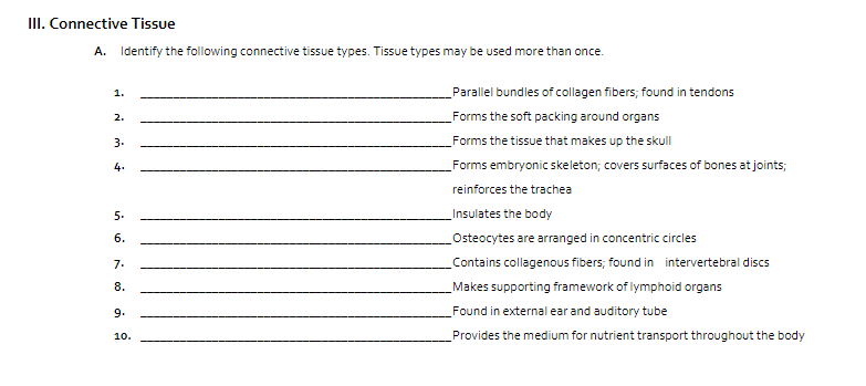 Solved III. Connective Tissue A. Identify the following | Chegg.com