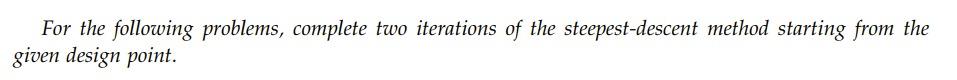 Solved For The Following Problems Complete Two Iterations