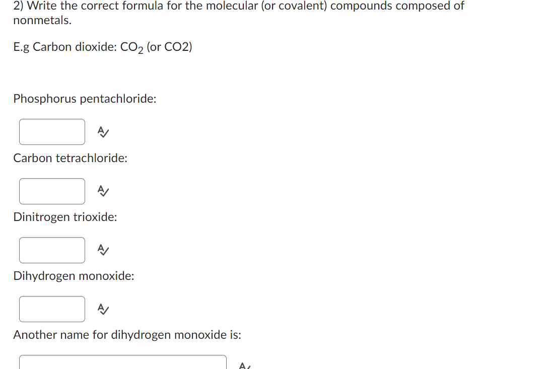 Solved 2) Write the correct formula for the molecular (or | Chegg.com