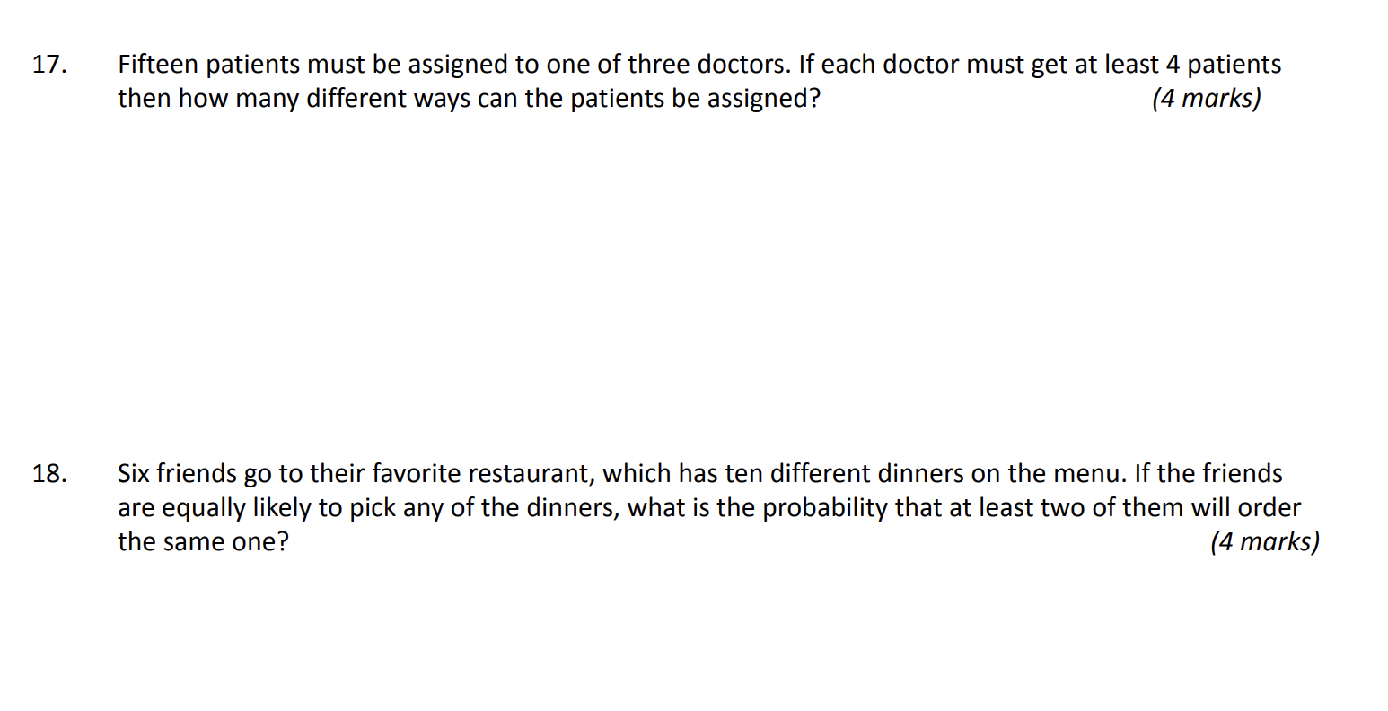 Solved 17. ﻿Fifteen patients must be assigned to one of | Chegg.com