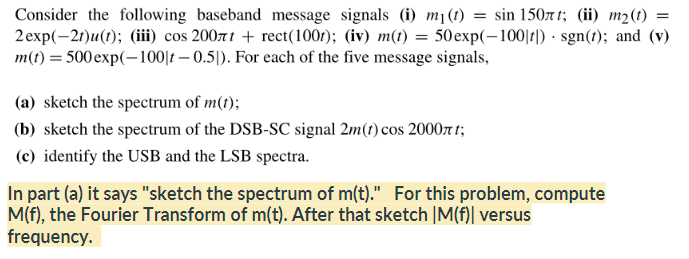 Solved Consider the following baseband message signals (i) | Chegg.com
