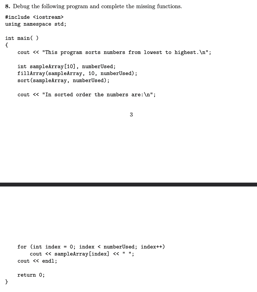 Solved 8. Debug the following program and complete the | Chegg.com