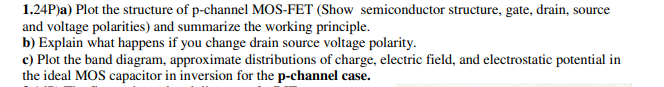 Solved 1.24P)a) Plot the structure of p-channel MOS-FET | Chegg.com
