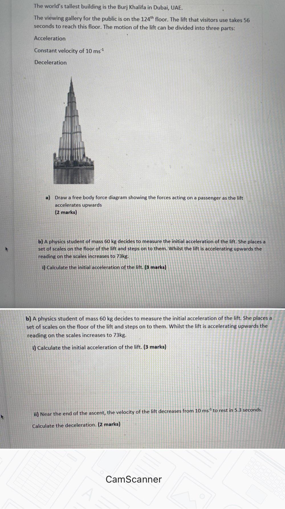 Solved The world's tallest building is the Burj Khalifa in | Chegg.com