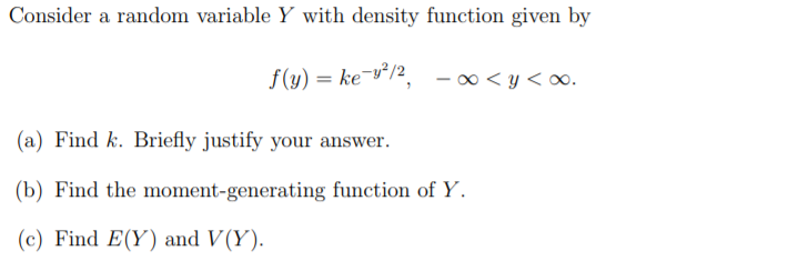 Solved Consider a random variable Y with density function | Chegg.com