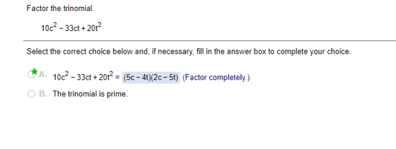 Solved Factor the trinomial 10c2 - 33ct + 2012 Select the | Chegg.com