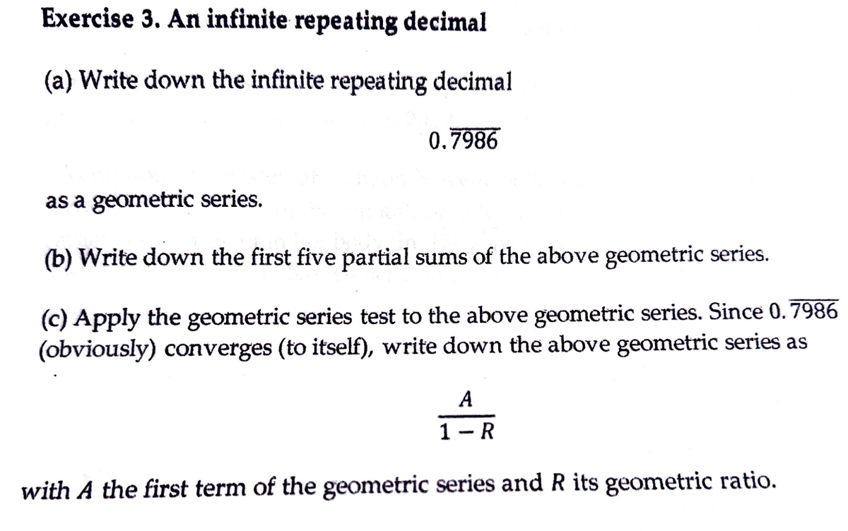 Solved (a) Write down the infinite repeating decimal 0.7986 | Chegg.com