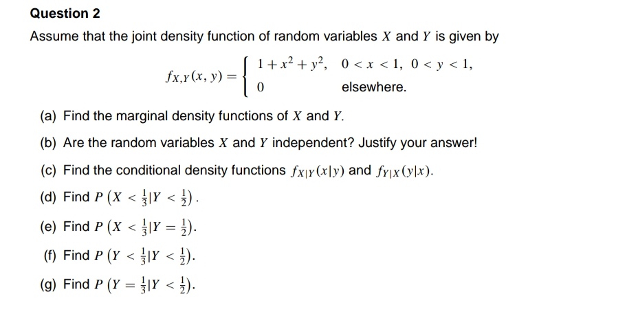 Solved Assume that the joint density function of random | Chegg.com
