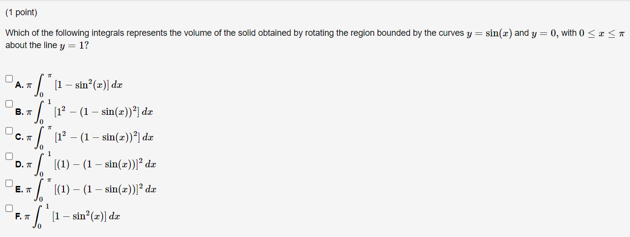 Solved (1 point) Which of the following integrals represents | Chegg.com