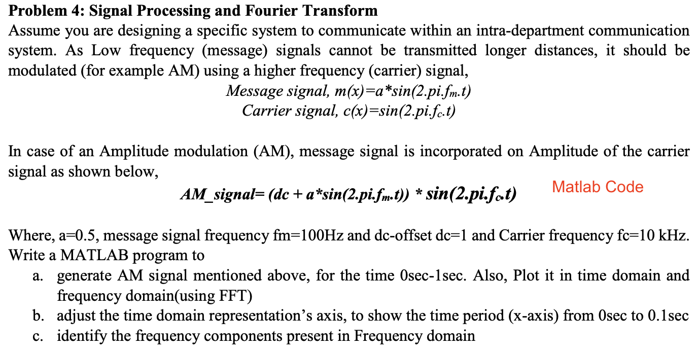 Problem 4: Signal Processing and Fourier Transform | Chegg.com