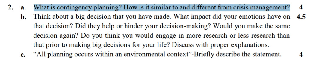 Solved 2. a. 4 What is contingency planning? How is it | Chegg.com