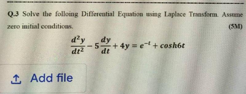 Solved Q.3 Solve the folloing Differential Equation using | Chegg.com