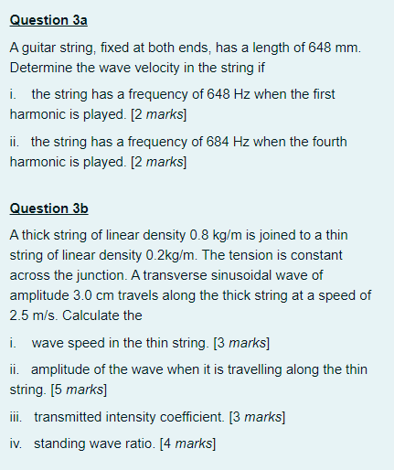 Solved Question 3a A guitar string, fixed at both ends, has | Chegg.com