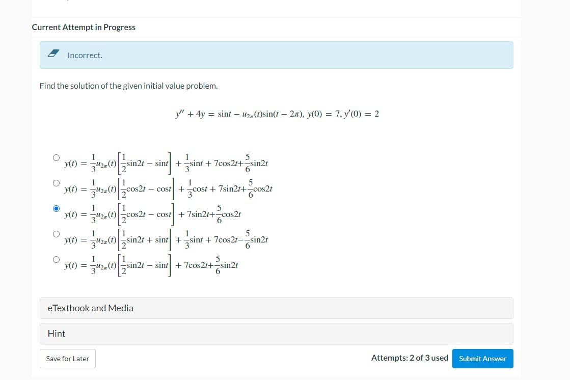 Solved Current Attempt in Progress Find the solution of the | Chegg.com
