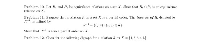 Solved Problem 10. Let Ri and R2 be equivalence relations on | Chegg.com
