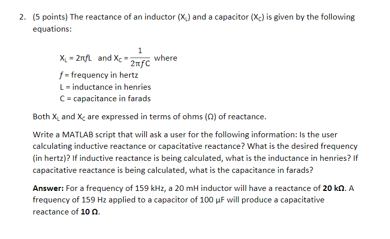 Solved 2 5 Points The Reactance Of An Inductor Xl And A