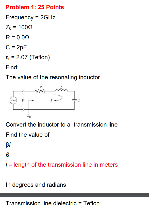 Solved Problem 1: 25 Points Frequency =2GHz | Chegg.com