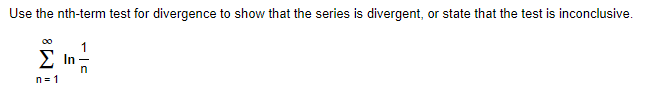 Solved Use the nth-term test for divergence to show that the | Chegg.com