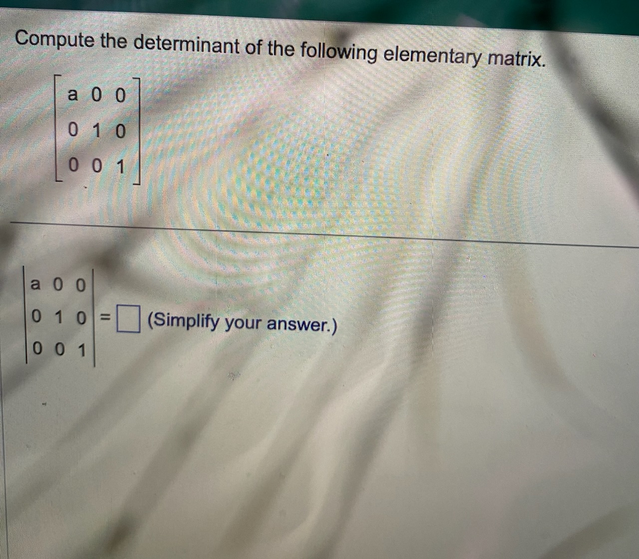 Solved Compute the determinant of the following elementary | Chegg.com