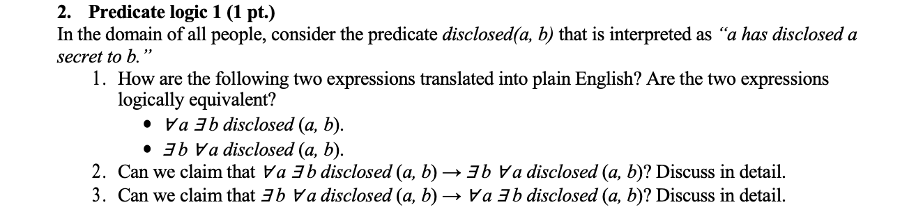 Solved 2. Predicate logic 1 (1 pt.) In the domain of all | Chegg.com