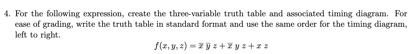 Solved 4. For the following expression, create the | Chegg.com