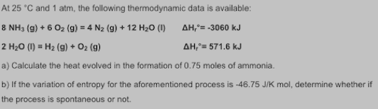 Solved At 25 °C and 1 atm, the following thermodynamic data | Chegg.com