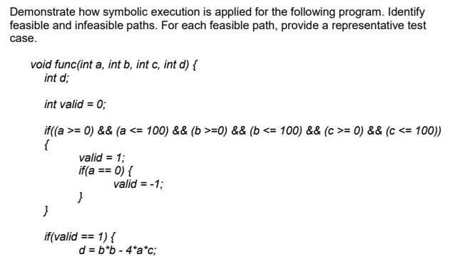Solved Demonstrate How Symbolic Execution Is Applied For The
