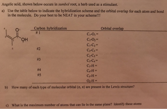 Solved Angelic acid, shown below occurs in sumbol root, a | Chegg.com