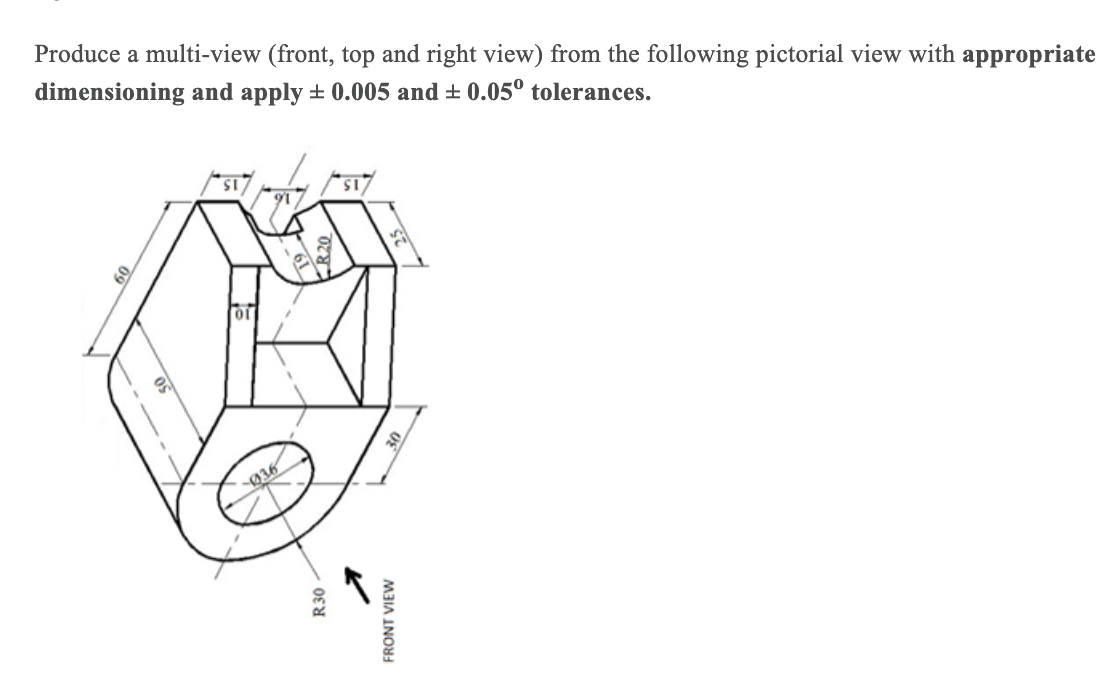 Solved Produce a multi-view (front, top and right view) from | Chegg.com