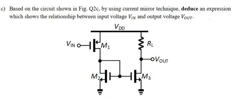 Solved c) Based on the circuit shown in Fig. Q2c, by using | Chegg.com