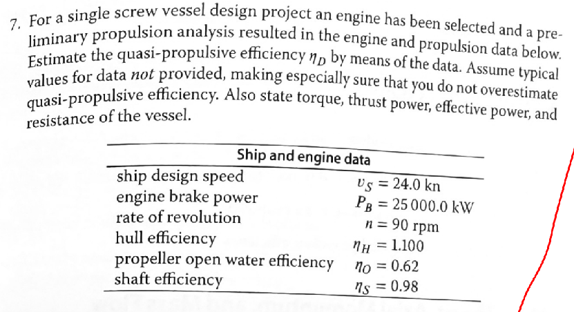 Solved 7. For a single screw vessel design project an engine | Chegg.com