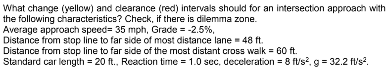 Solved What change (yellow) and clearance (red) intervals | Chegg.com